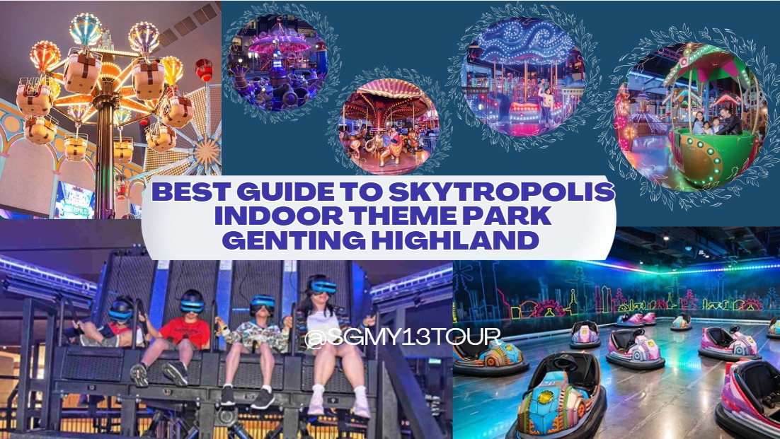 Skytropolis Indoor Theme Park at Genting: Rides, Tickets & Guide